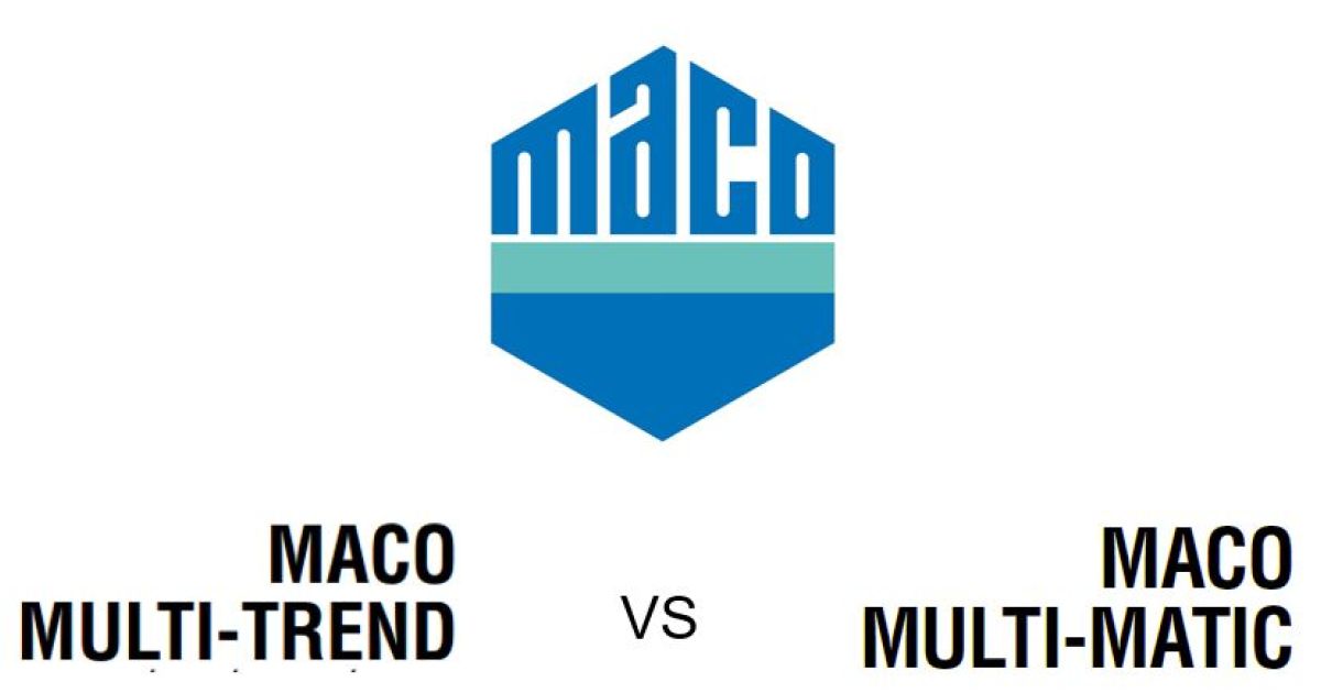 Jak poznám rozdíl mezi kováním MACO MULTI TREND a MACO MULTI MATIC ...